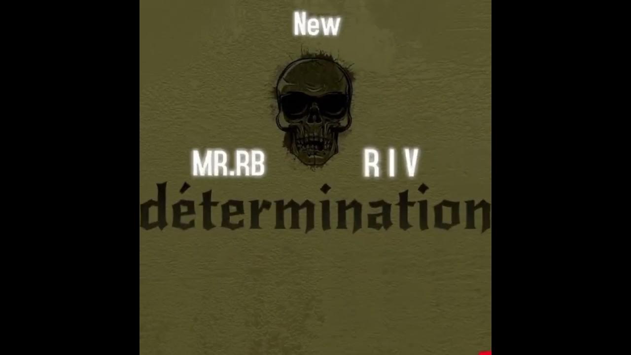 RIV & Mr.RB [Détermination] - YouTube