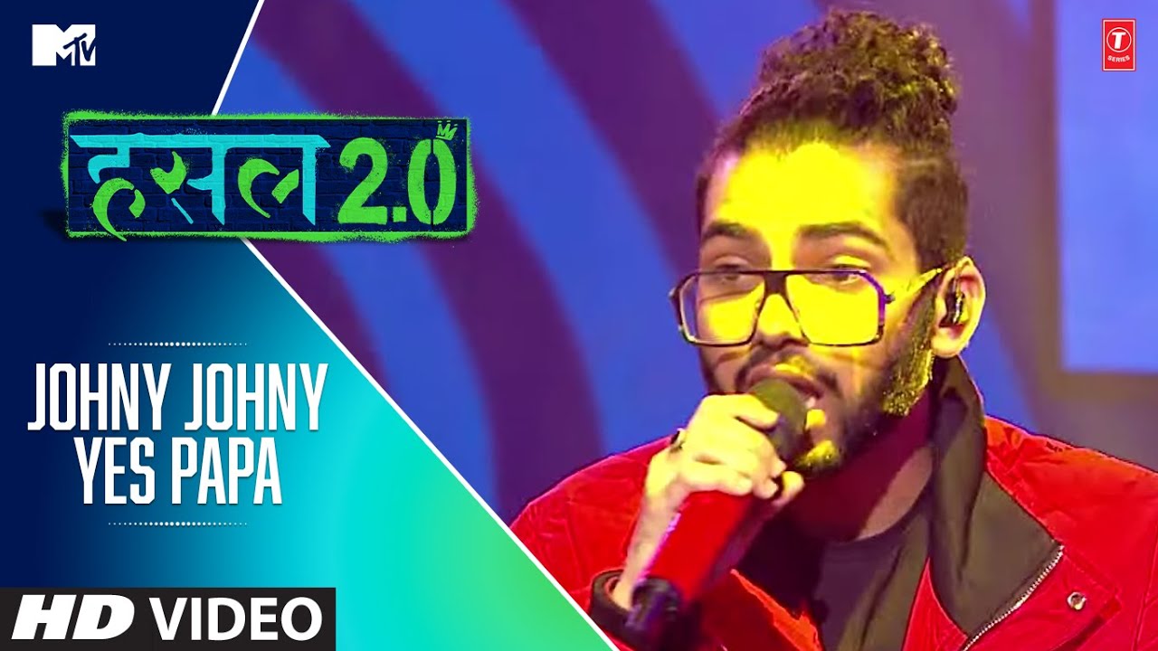 Johny Johny Yes Papa | Super Manikk | MTV Hustle 2.0 - YouTube