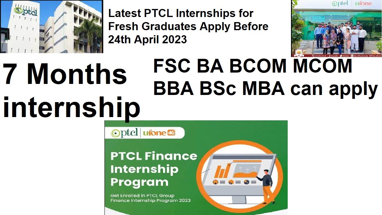 PTCL Internship Program 2023 | Latest Internships in Pakistan 2023 ...