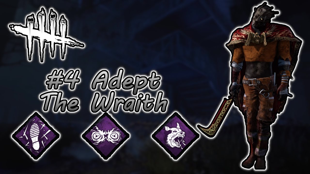 #4 Adept zerstörung mit The Wraith - Dead by Daylight - Gameplay ...
