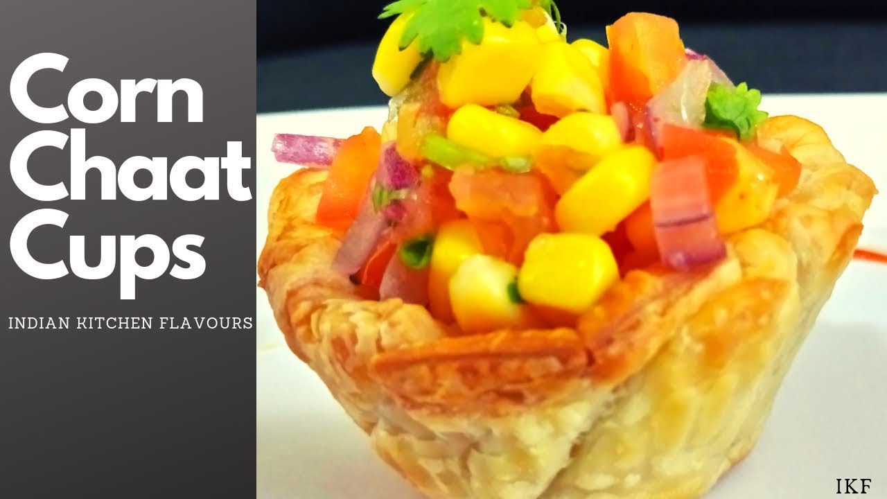 Corn Chaat Cups | How to make Corn Chaat Cups | Snacks Recipes - YouTube