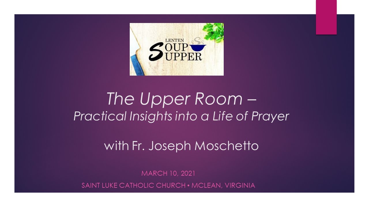 The Upper Room - Practical Insights into a Life of Prayer - YouTube