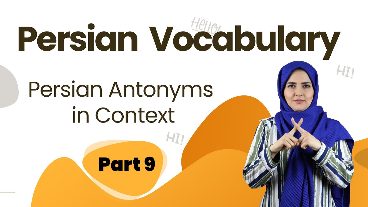 Persian Antonyms Through Sentences: Farsi Vocabulary - YouTube
