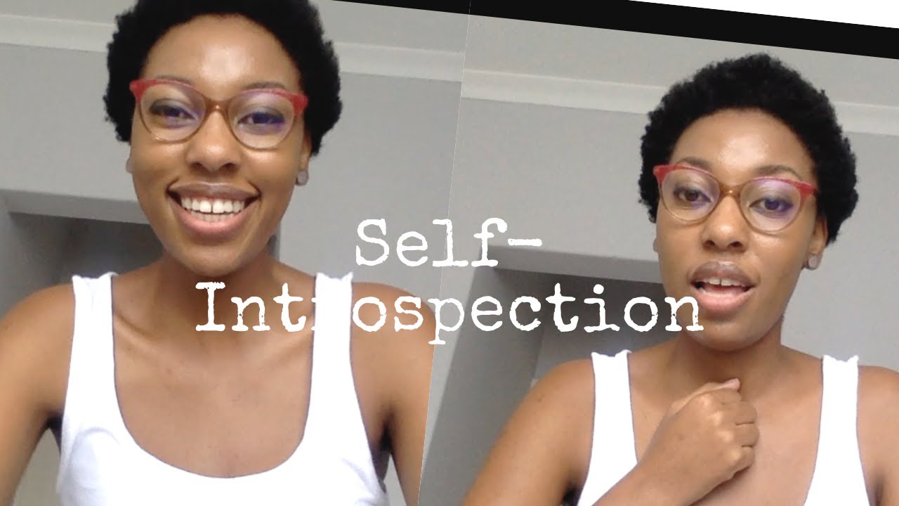 Self-Introspection - YouTube