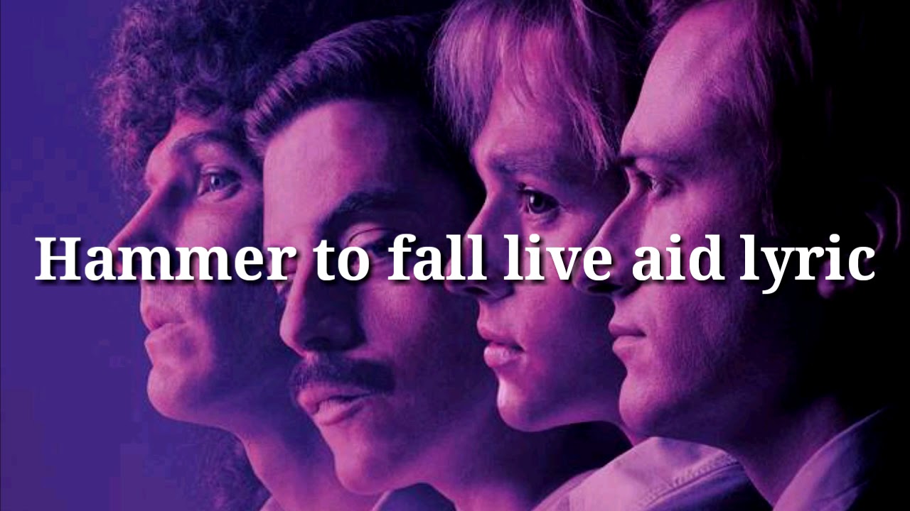 Hammer to fall- lyric, version live aid - YouTube