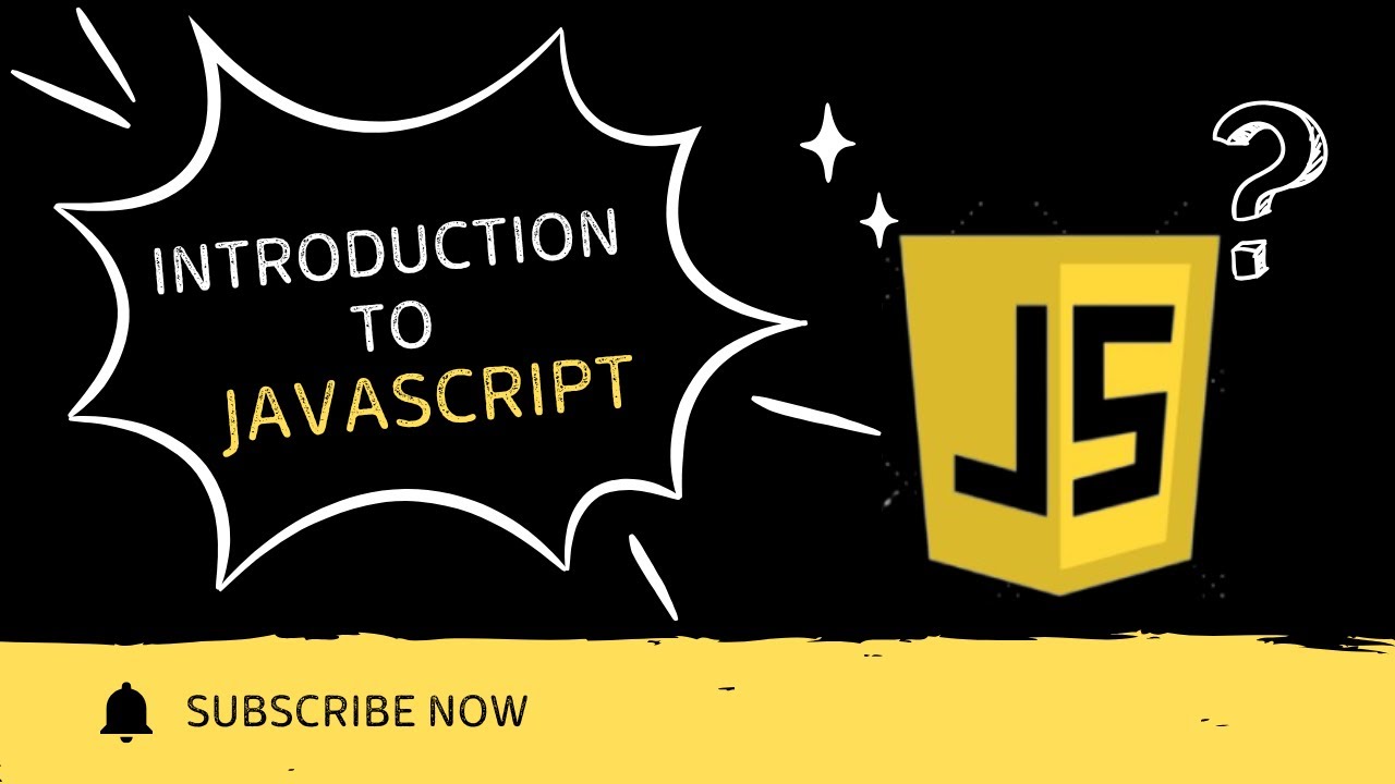 Introduction to JavaScript - YouTube