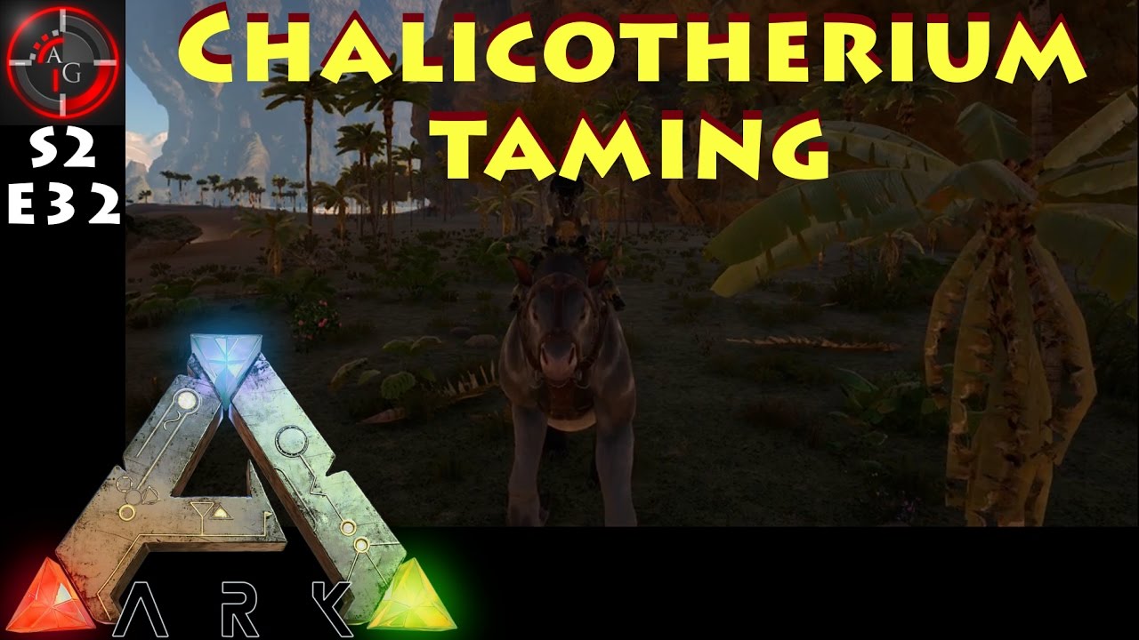 Ark: Survival Evoloved - CHALICOTHERIUM TAMING (the center map gameplay ...