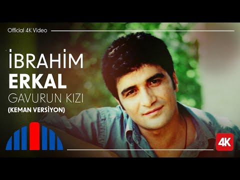 İbrahim Erkal - Gavurun Kızı \