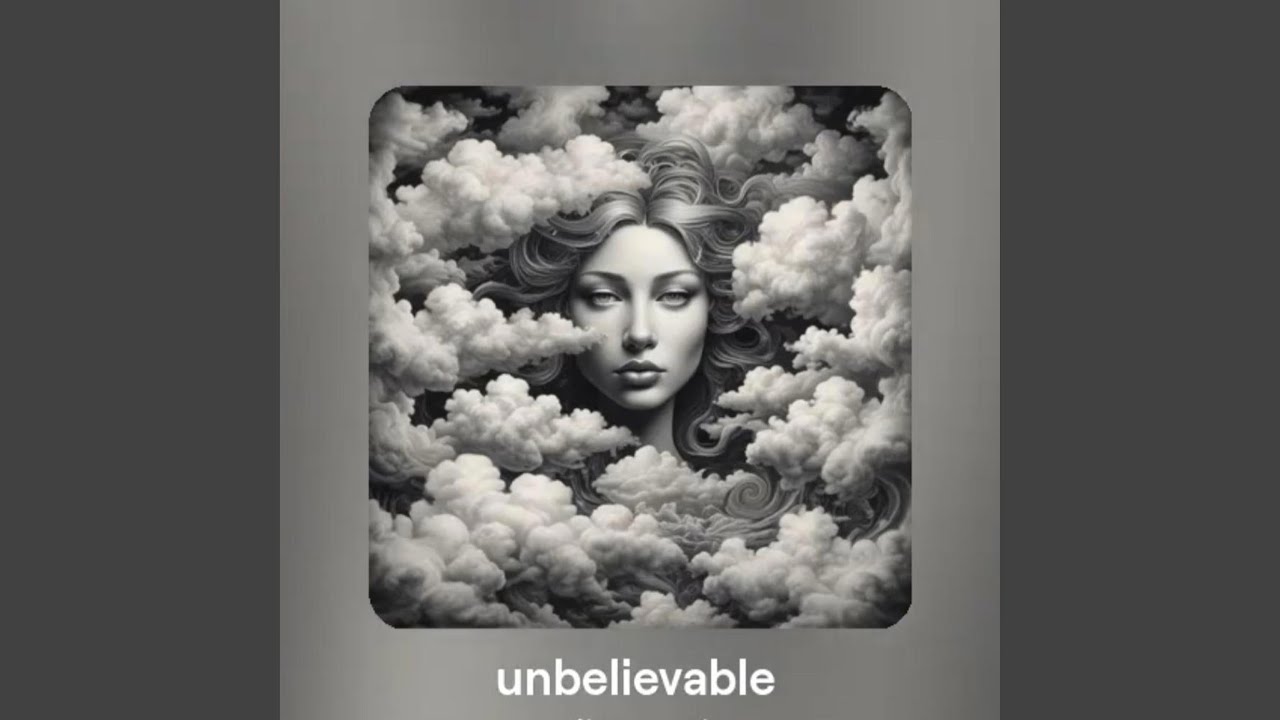 unbelievable - YouTube