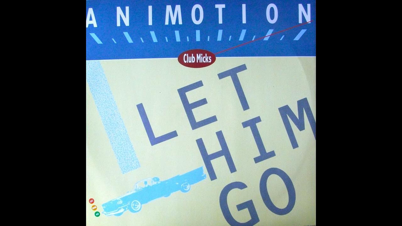Animotion - Let Him Go (Freedom Club Mix) - YouTube