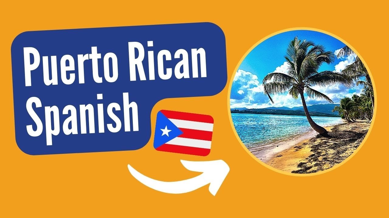 Español de Puerto Rico 🇵🇷 | Aprende Español con Latin ELE - YouTube