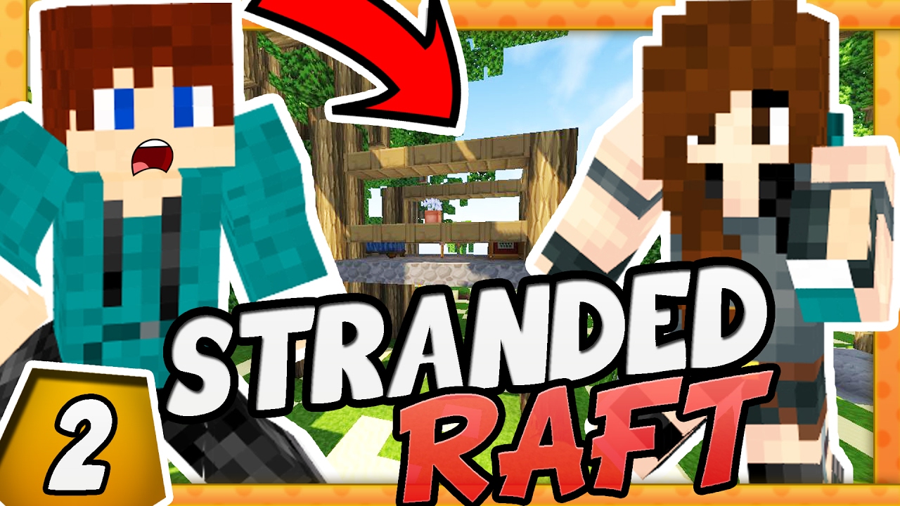 ABBIAMO IL RIFUGIO!!! MA STIAMO MORENDO DI FAME MINECRAFT STRANDED RAFT ...