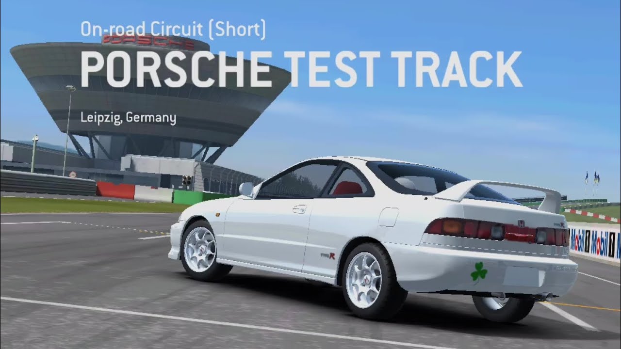 Real Racing 3 / Honda Integra Type-R / Porsche Test Track / On-road ...