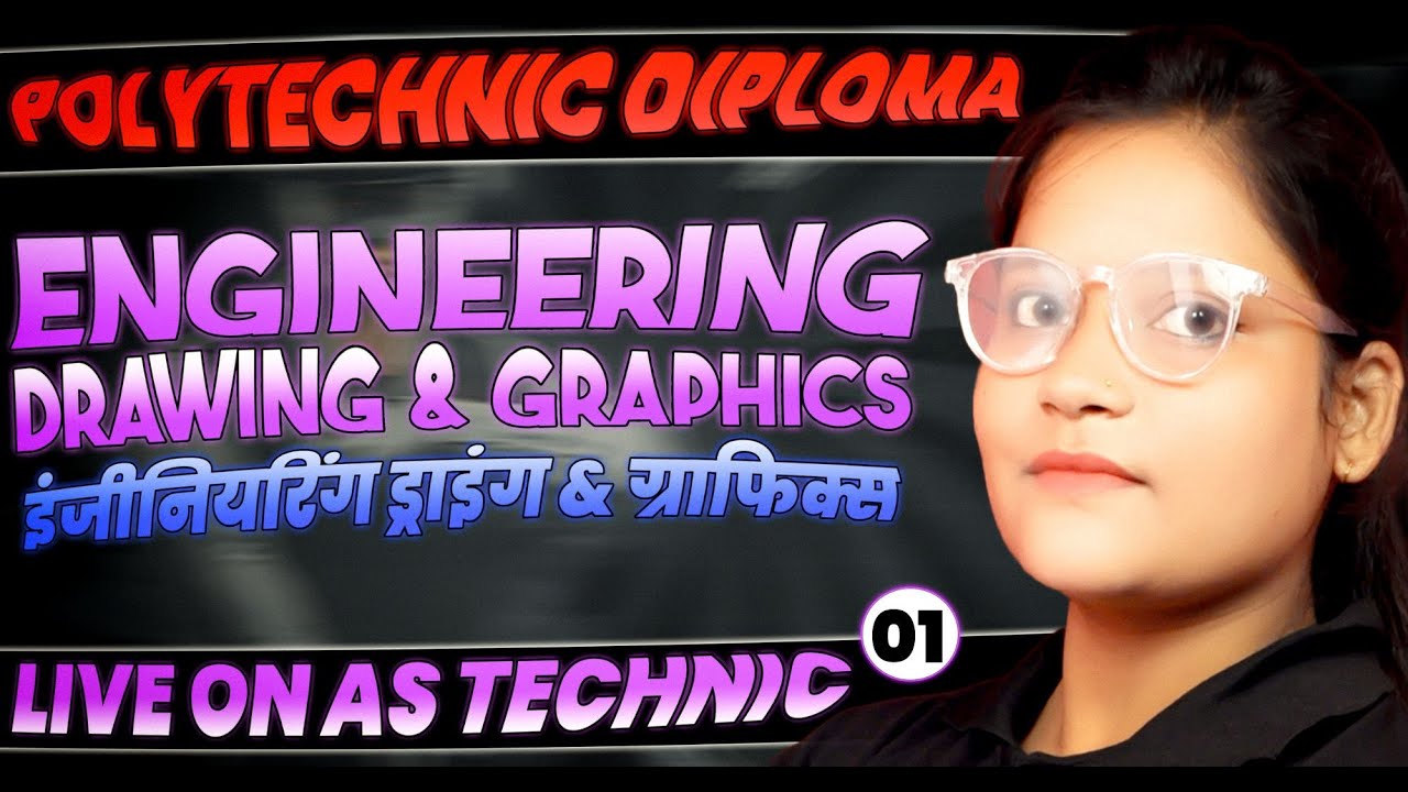 #01 Engineering Drawing-I / Engineering Graphics all Branch ...
