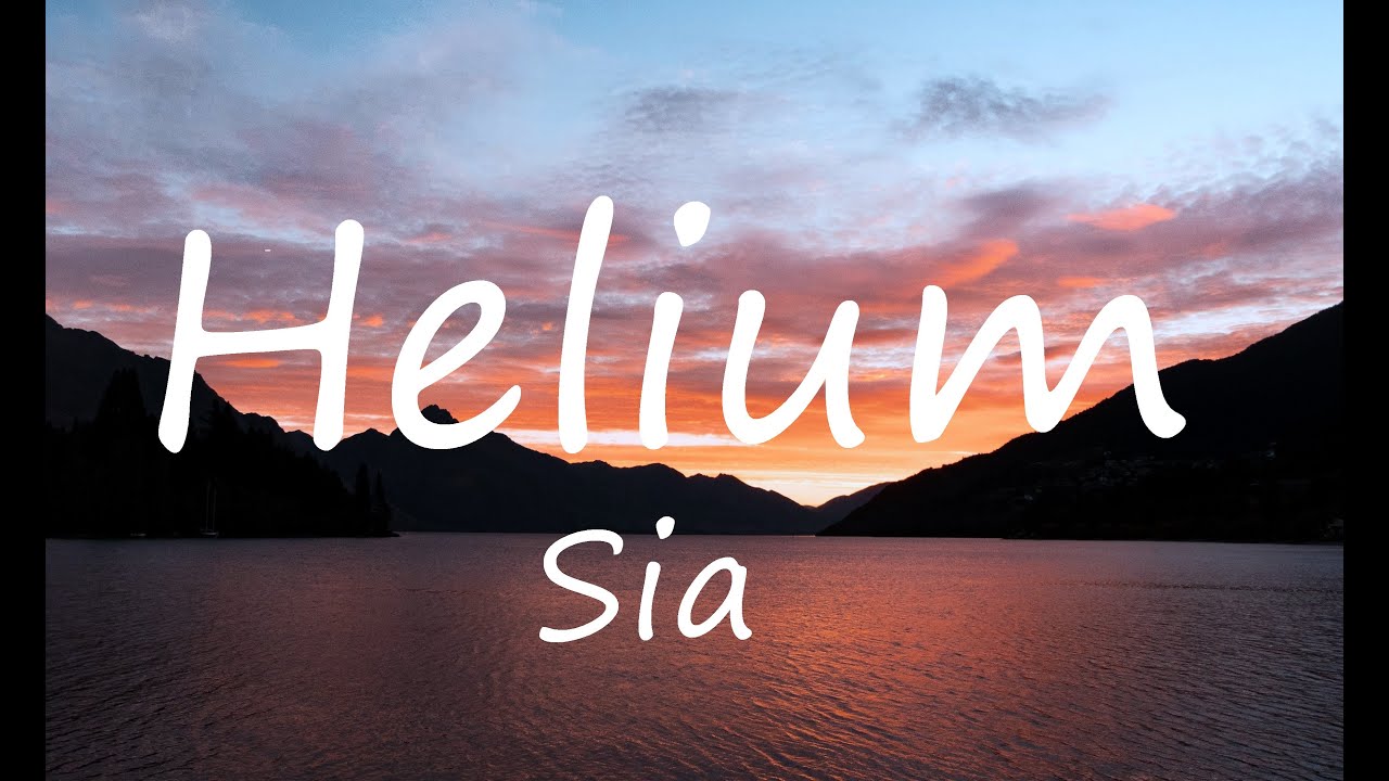 Sia - Helium (Lyrics Video) - YouTube