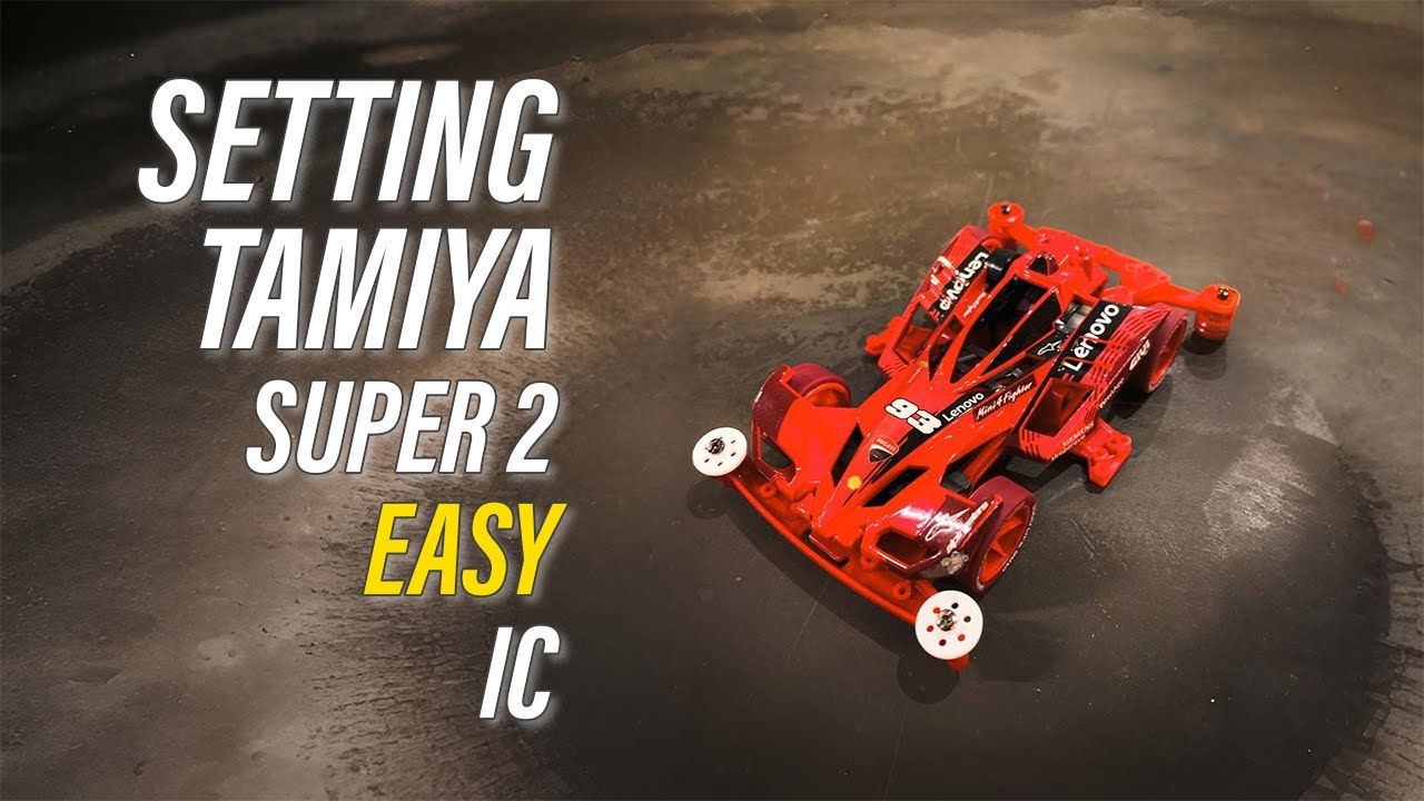 【ミニ四駆】Berbagi Setingan Tamiya Super 2 Chassis STB UP 2025 EASY lewatin ...
