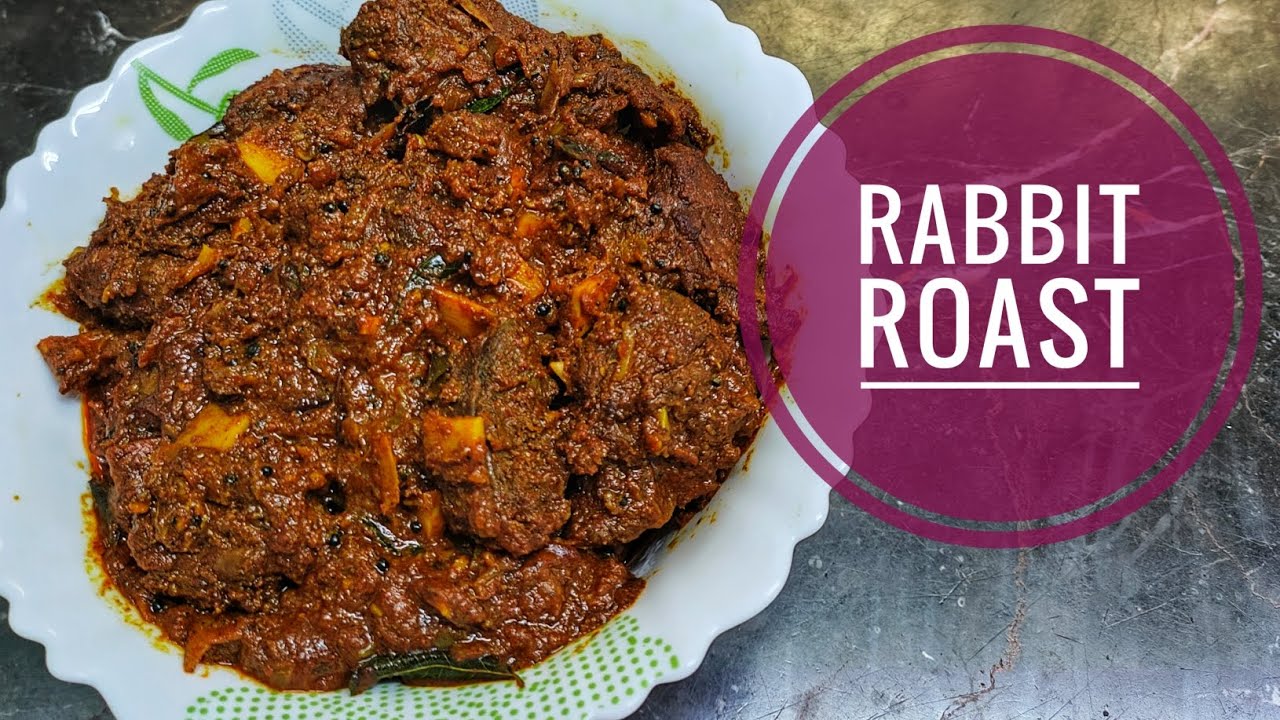 Rabbit Roast Recipe Kerala Style || നാടൻ മുയൽ റോസ്റ്റ് || Muyal Roast ...