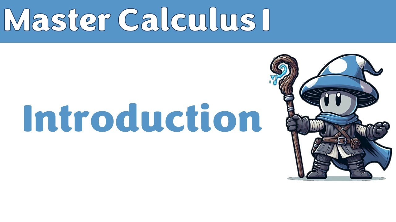 Master Calculus 1 | Introduction - YouTube