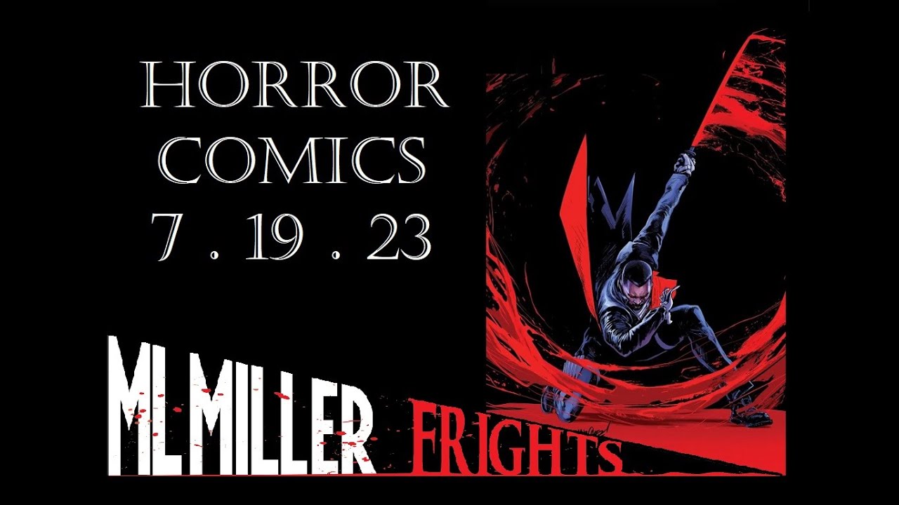 This Week In Comics Horror 7.19.23 BLADE! THE WALKING DEAD! LADY DEATH ...