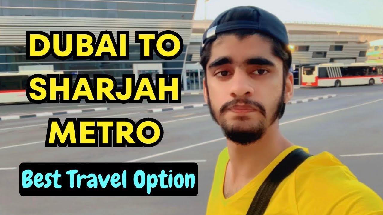 Dubai to Sharjah by metro | Sharjah laptop buy Rola Market | Umar vlogs - YouTube