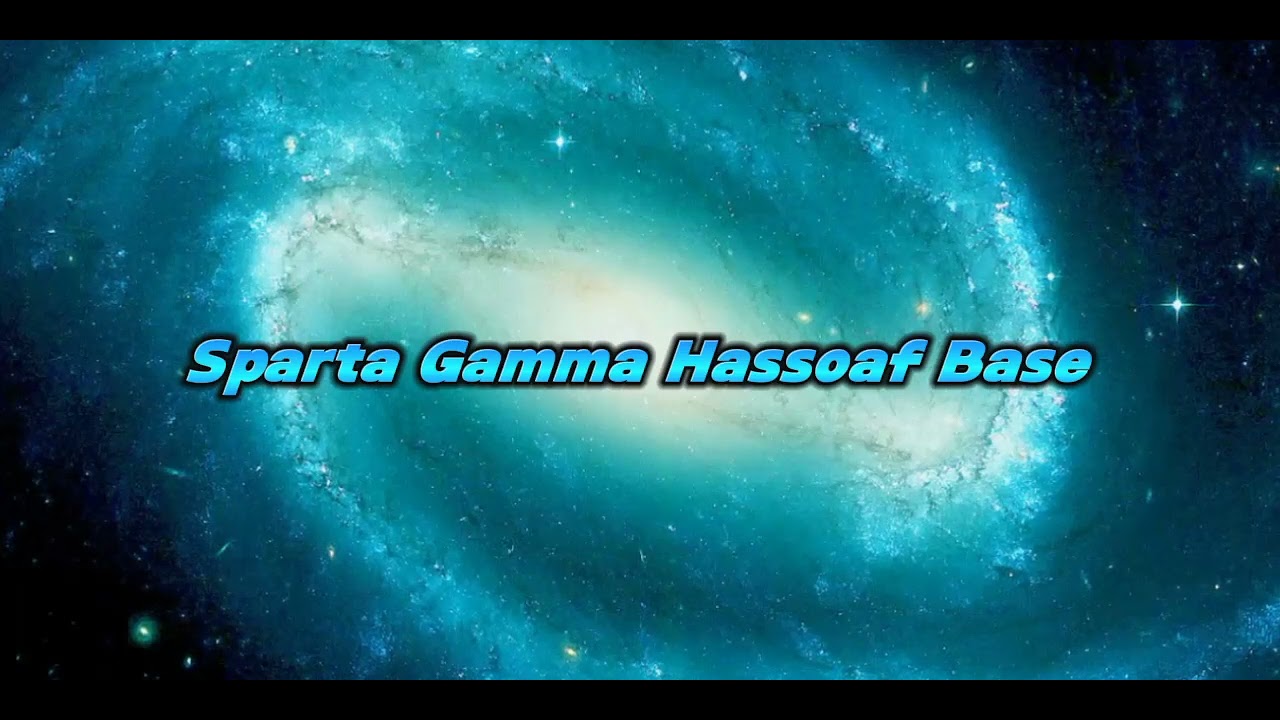 Sparta Gamma Hassoaf Base - YouTube