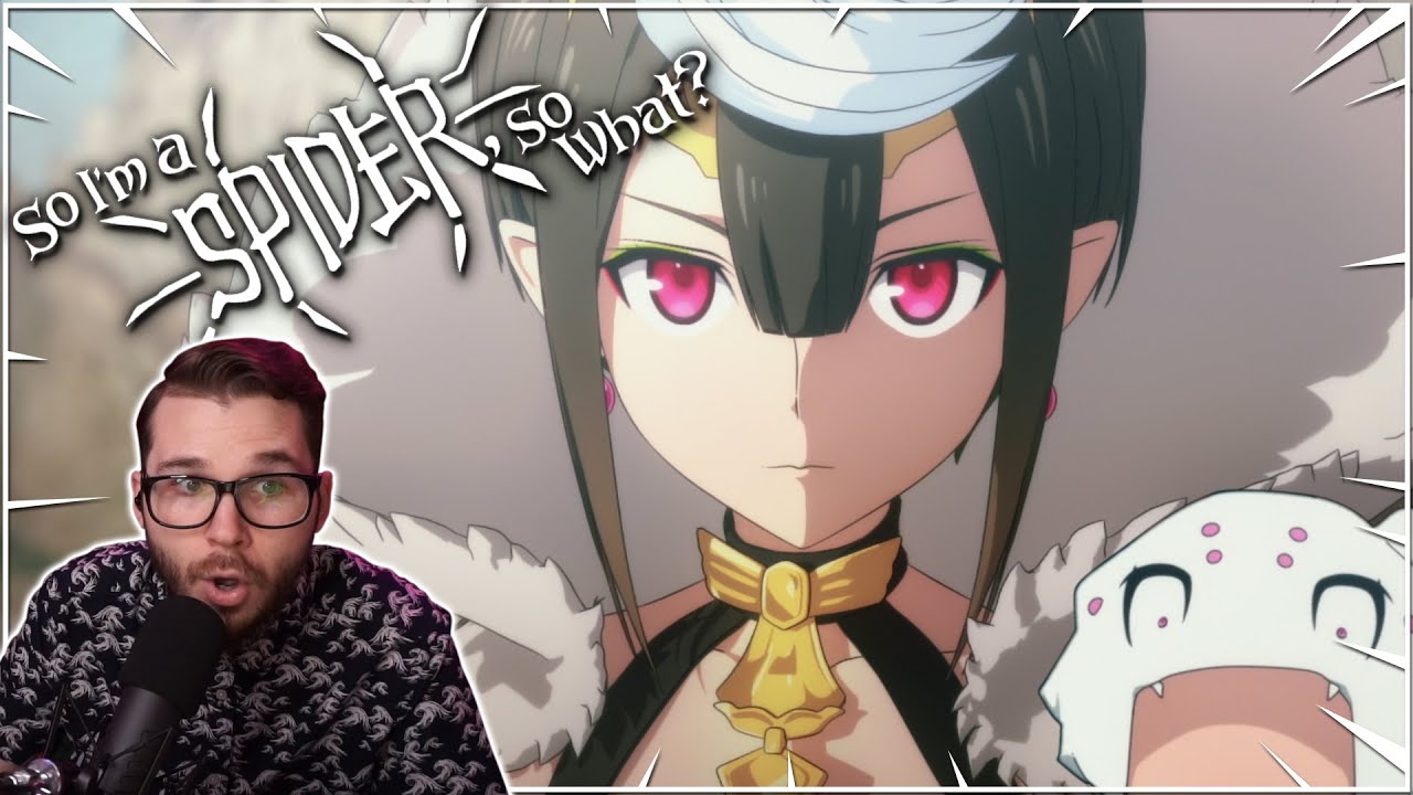 Kumoko... The Demon Lord | So Im a Spider So What? Ep. 16 Reaction ...