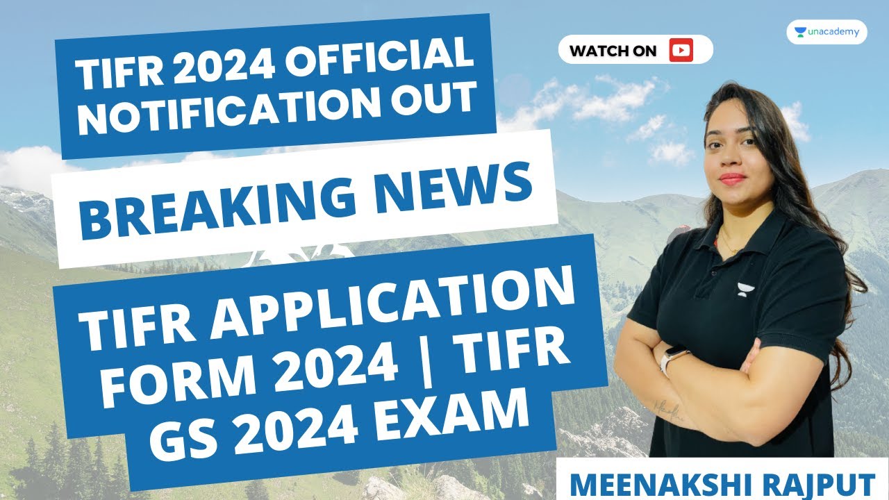 TIFR 2024 | TIFR application form 2024 | TIFR GS 2024 exam | Official ...
