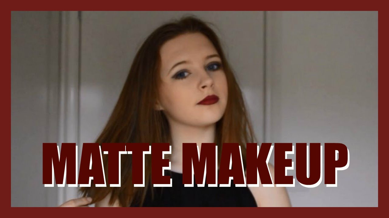 matte makeup tutorial | HD - YouTube