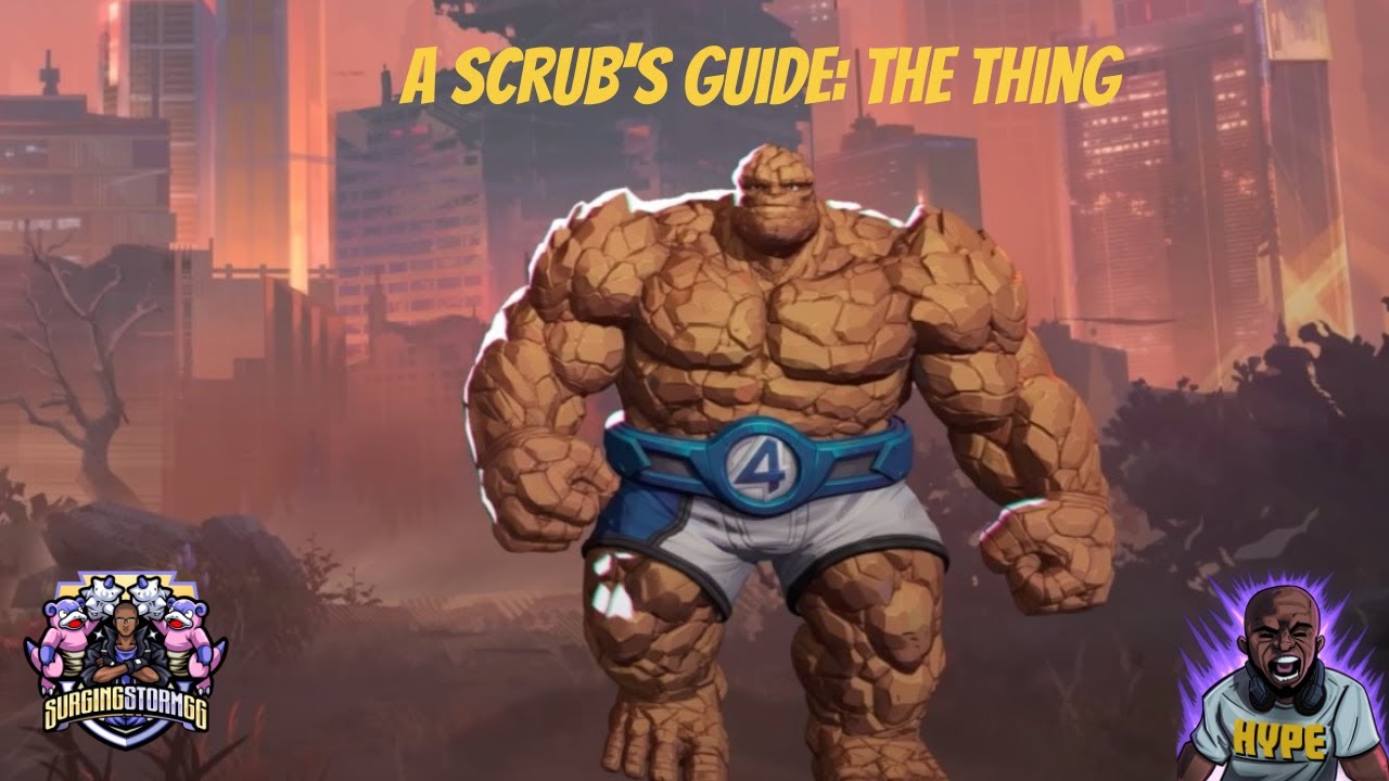 A Scrub’s Guide: Clobberin’ Time! The Thing Marvel Rivals Beginner ...