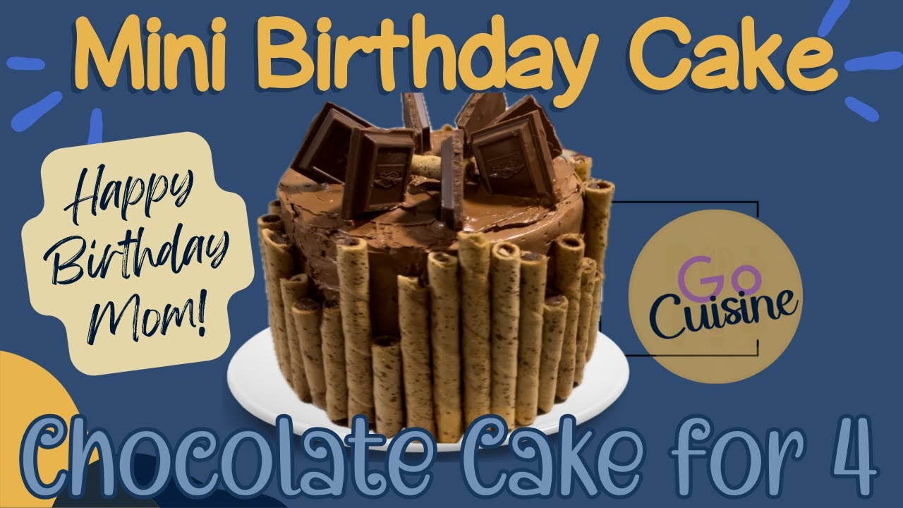 Mini Chocolate Birthday Cake for my Mom - Small Batch Recipe - YouTube