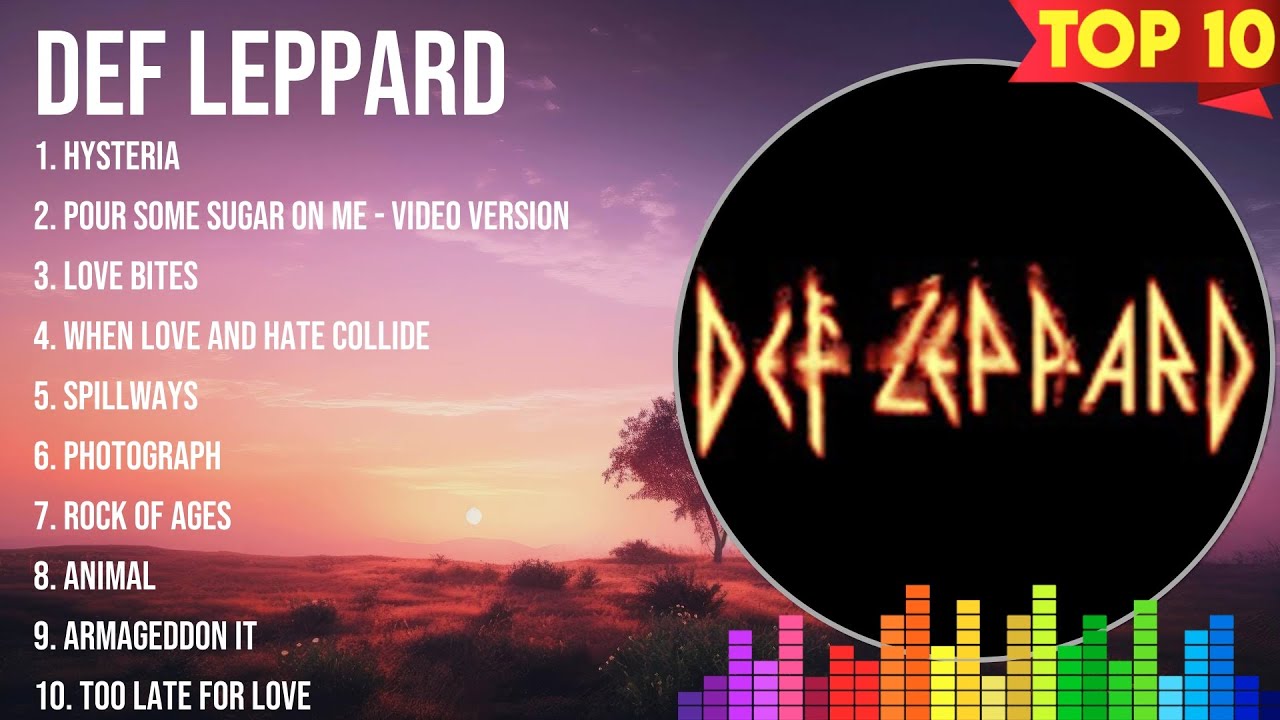 Def Leppard ~ Def Leppard Full Album ~ The Best Songs Of Def Leppard ...