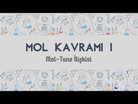 Mol Kavramı 1. Bölüm (Mol-tane ilişkisi) | TYT & AYT 2020
