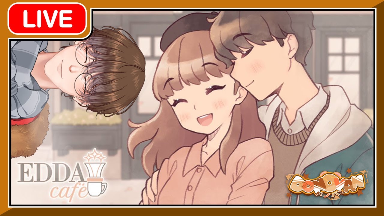 [🟤LIVE ] EDDA Cafe กาลครั้งหนึ่งที่ร้านกาแฟ☕ | #DonovanCH 👓💸 - YouTube