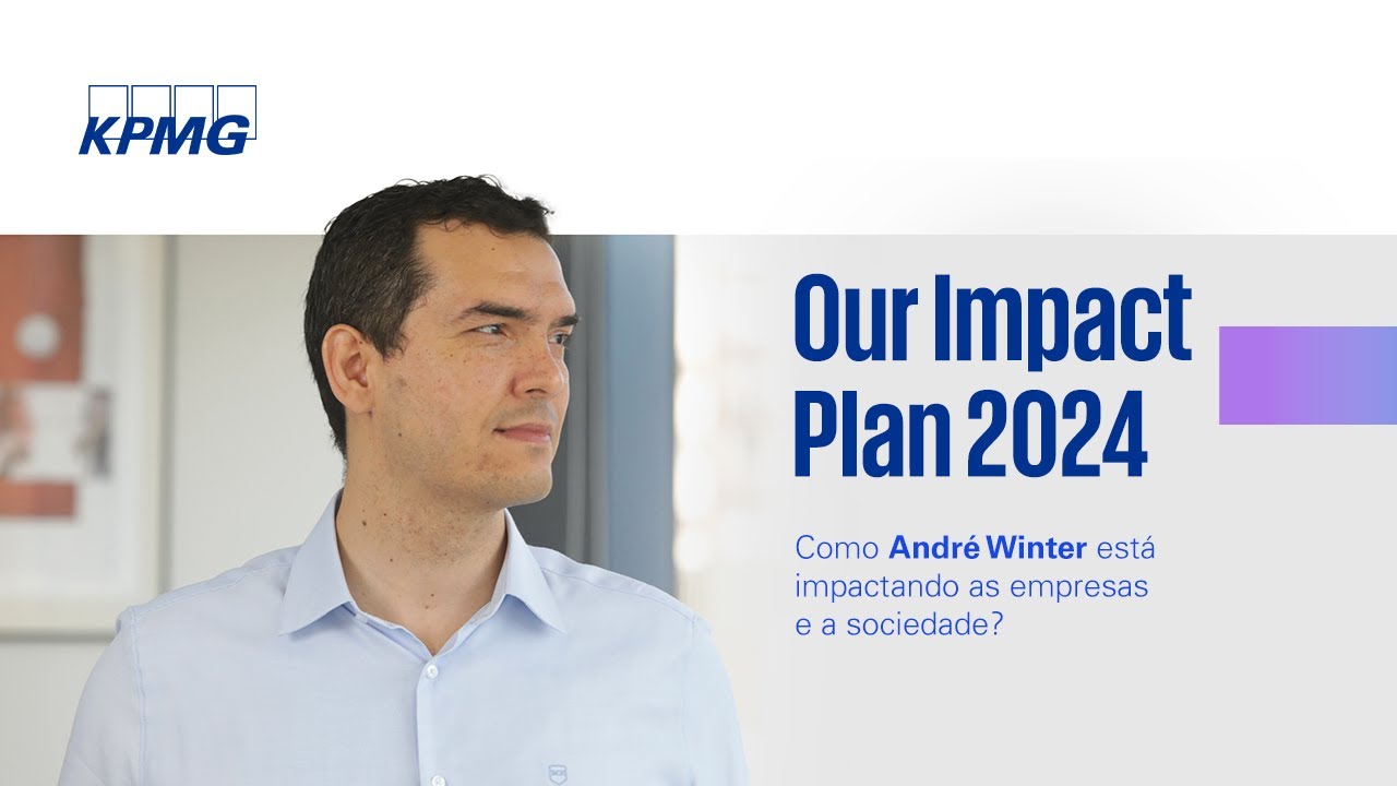 KPMG: Our Impact Plan 2024 | André Winter - YouTube