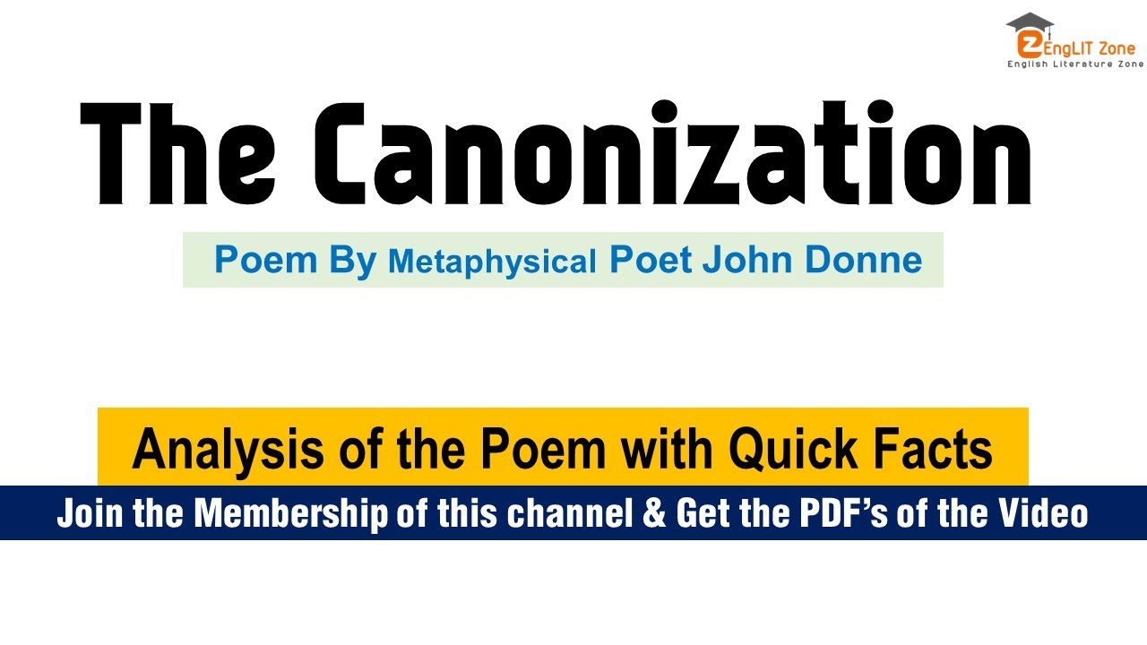 CANONIZATION BY JOHN DONNE || CANONIZATION A METAPHYSICAL POEM || John ...