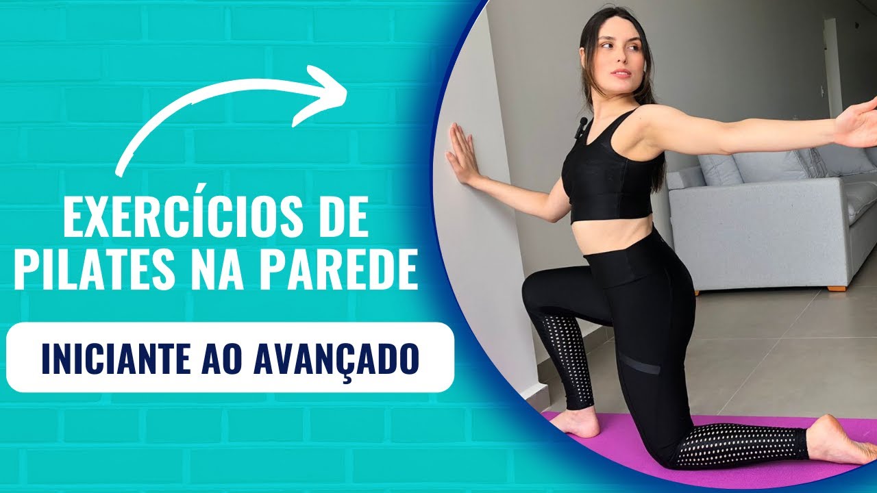 20 MINUTOS DE PILATES NA PAREDE | DO INICIANTE AO AVANÇADO - YouTube