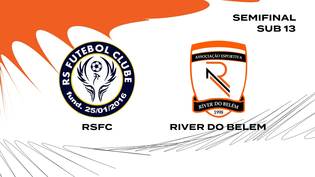 LPF2022 JUNIOR - RSFC x RIVER DO BELEM - YouTube