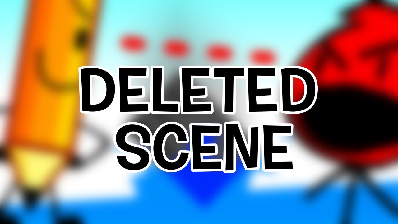 BFDI 18 Deleted Scene - YouTube