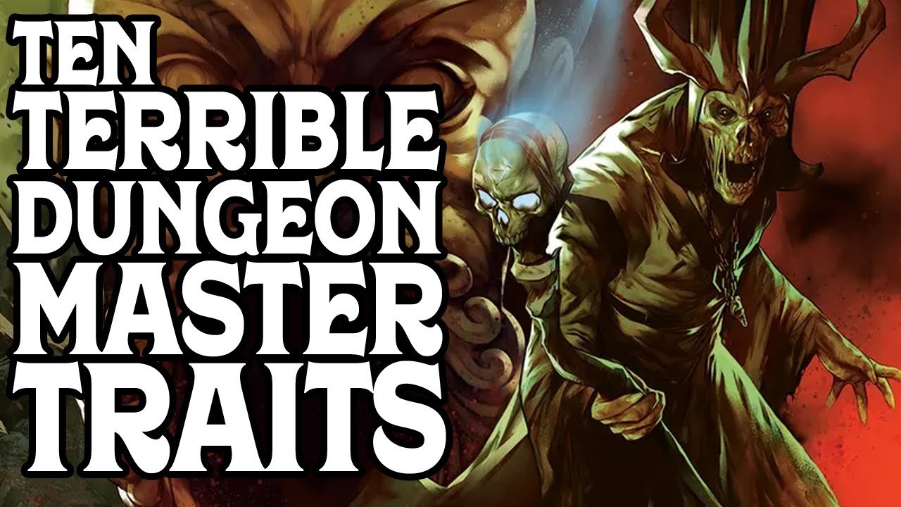 Ten Terrible Dungeon Master Traits in Dungeons and Dragons - YouTube