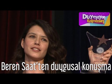 Duymayan Kalmasın - Beren Saat'ten Duygusal Konuşma