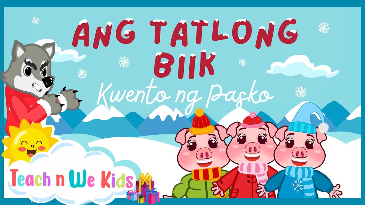 ANG TATLONG BIIK | Kuwento ng Pasko | KUWENTONG PAMBATA |TAGALOG STORY ...