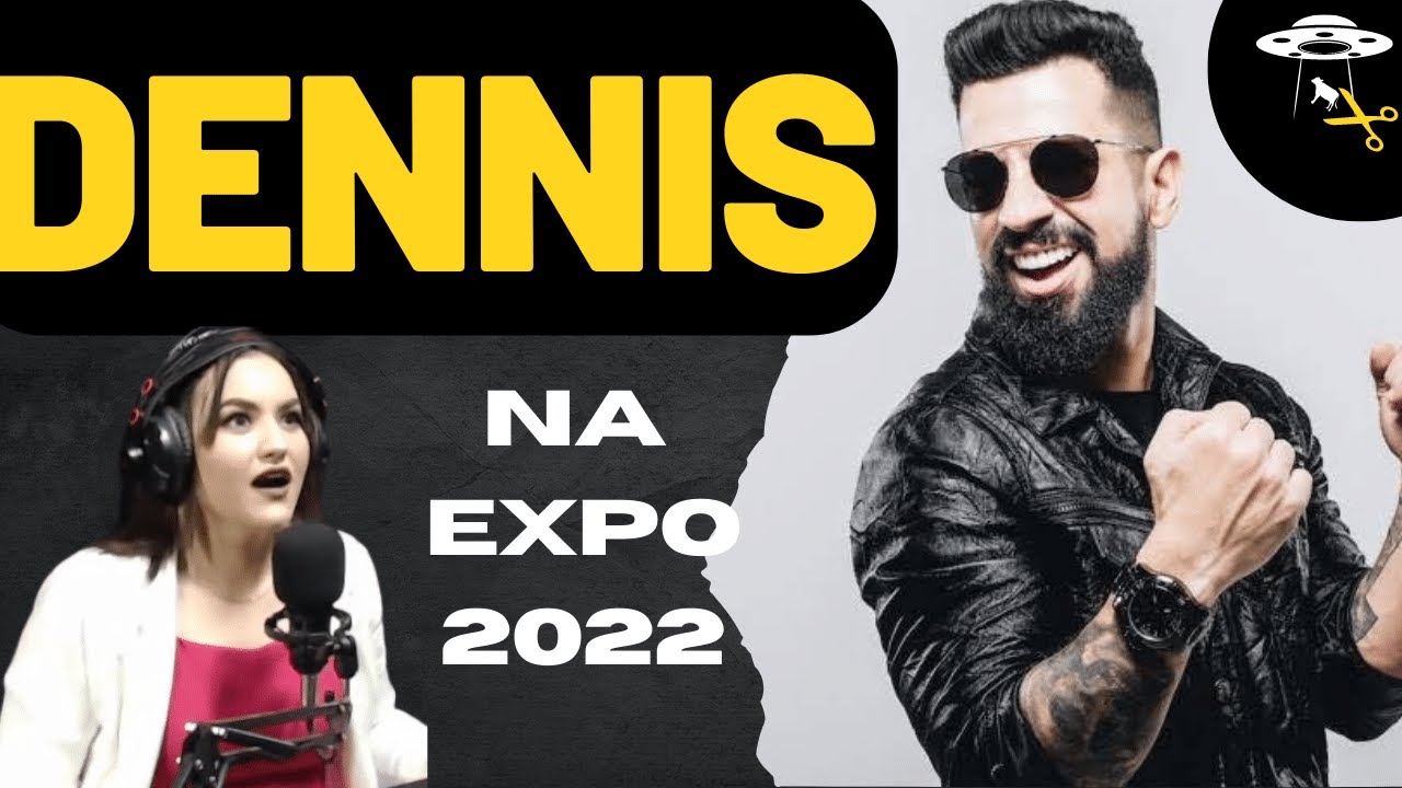 O que ele Fez foi INCRÍVEL !!! Dj Dennis na Expo 2022 - YouTube