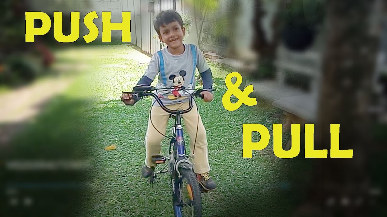 Push and Pull - YouTube