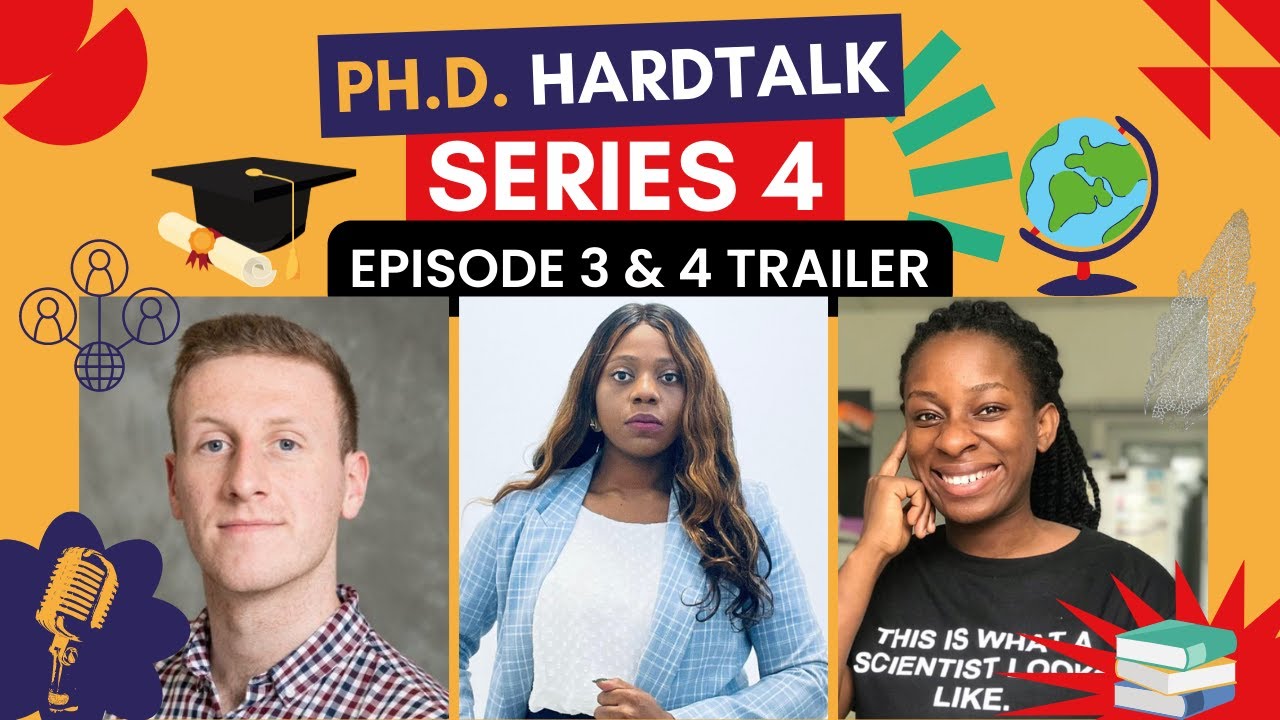 Ph.D. hardtalk Series 4 episode 3 and 4 trailer ft. Oluwatoyosi M ...