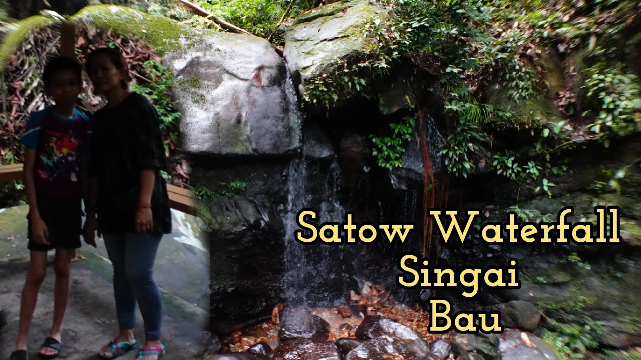 Satow Mini Waterfall | Singai Bau | Tempat Menarik Untuk Healing Buat ...