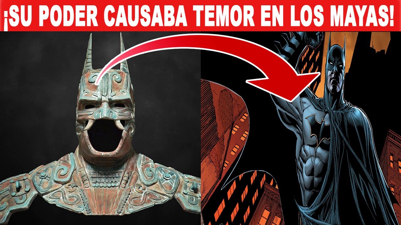 El Dios Maya en el que se inspiraron para crear a BATMAN - YouTube