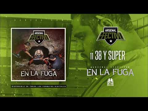 11. 38 y Super - Arsenal Efectivo (Audio Oficial) - YouTube