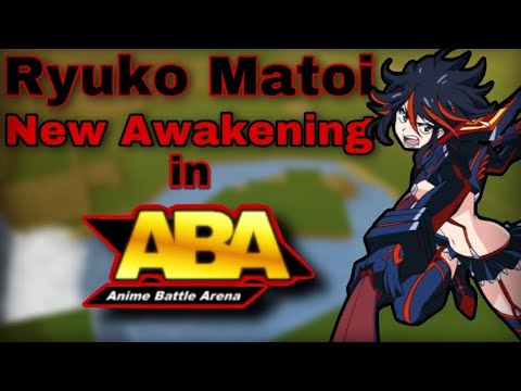 *NEW* Ryuko Matoi AWAKENING | ABA - YouTube