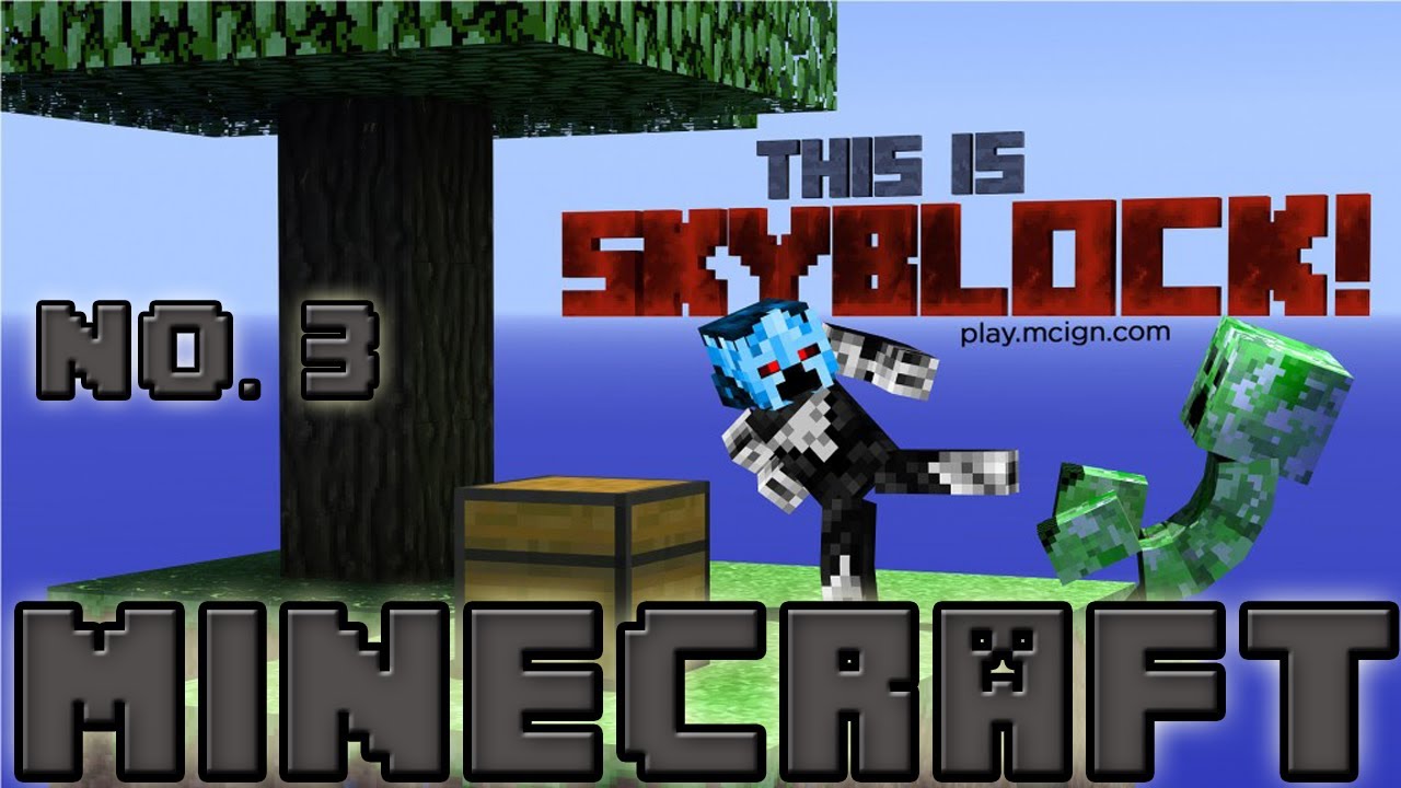 Skyblock Episode 3 Tree Farm! - YouTube