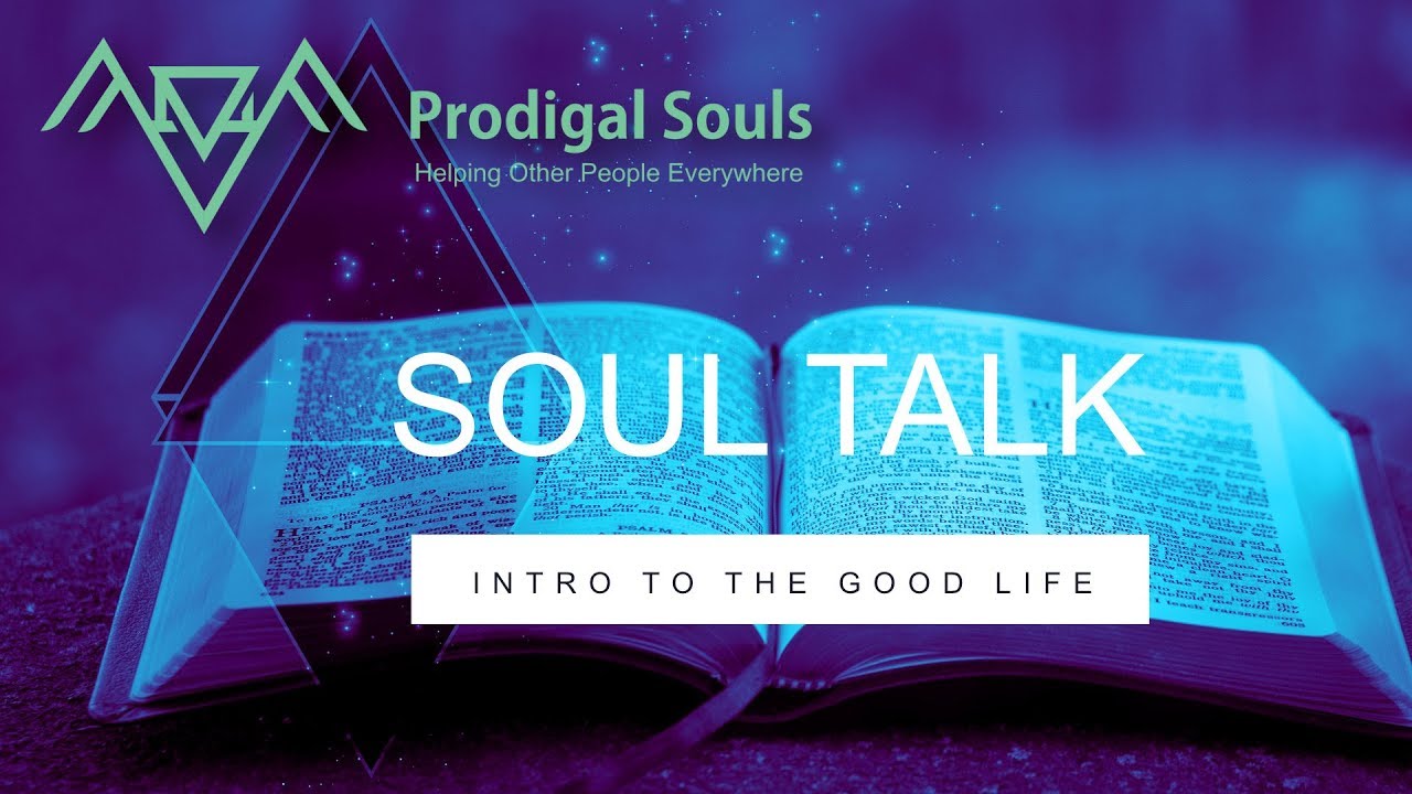 SOUL TALK - Intro To The Good Life - YouTube